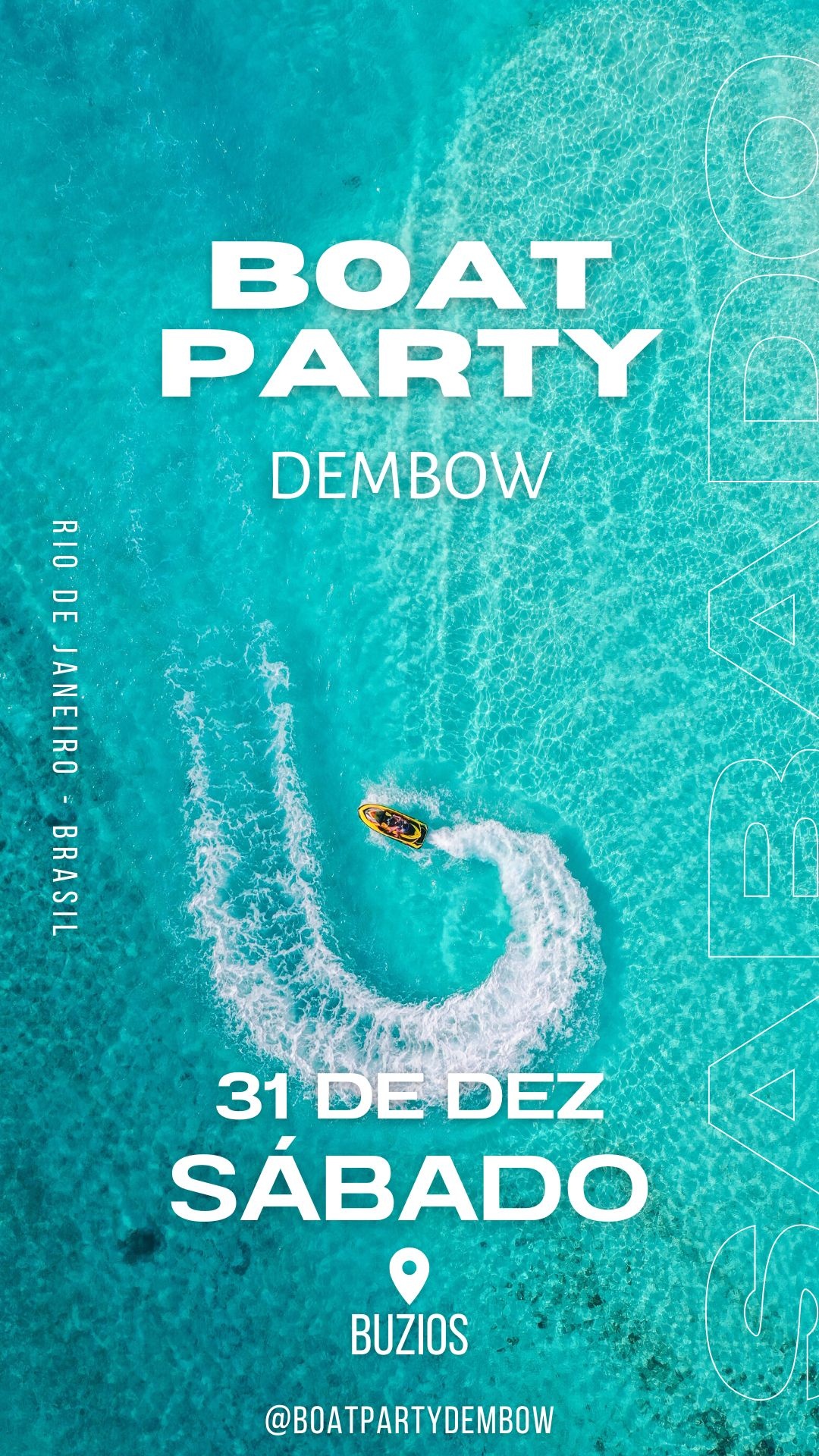 BOAT PARTY DEMBOW em Armação dos Búzios - Sympla