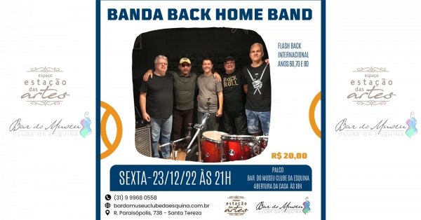 Show Back Home Band - 23.12.22 em Belo Horizonte - Sympla