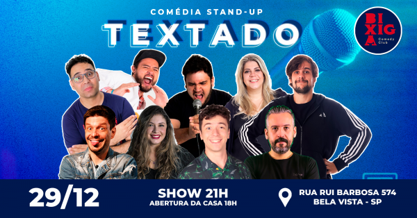 TEXTADO - STANDUP COMEDY em São Paulo - Sympla