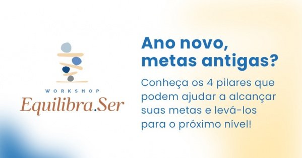 Workshop Equilibra-ser em Ipatinga - Sympla