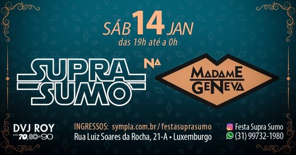 SUPRA SUMO na MADAME GENEVA ::: DVJ ROY em Belo Horizonte - Sympla