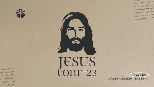 JESUS CONFERENCE '23 em Teresina - Sympla