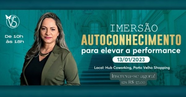 Autoconhecimento para Elevar a Performance - JANEIRO 2023 em Porto ...