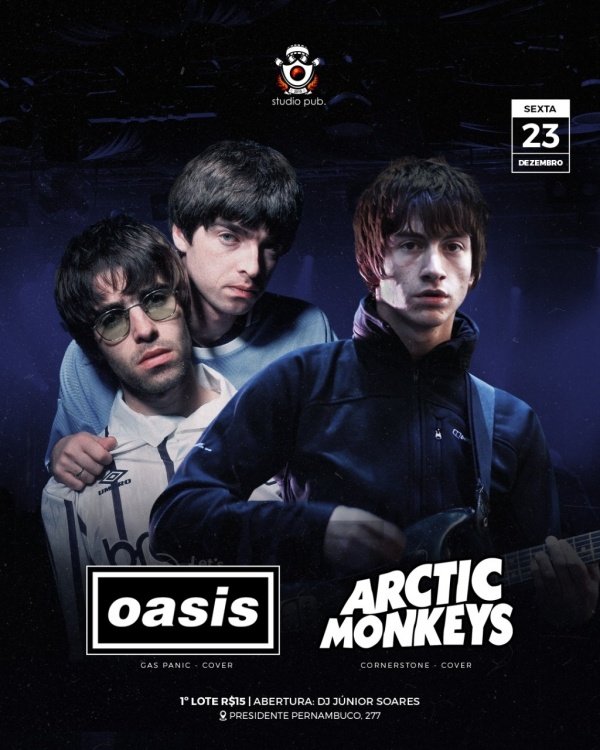 OASIS + ARCTIC MONKEYS COVER @StudioPub 23.12 em Belém - Sympla