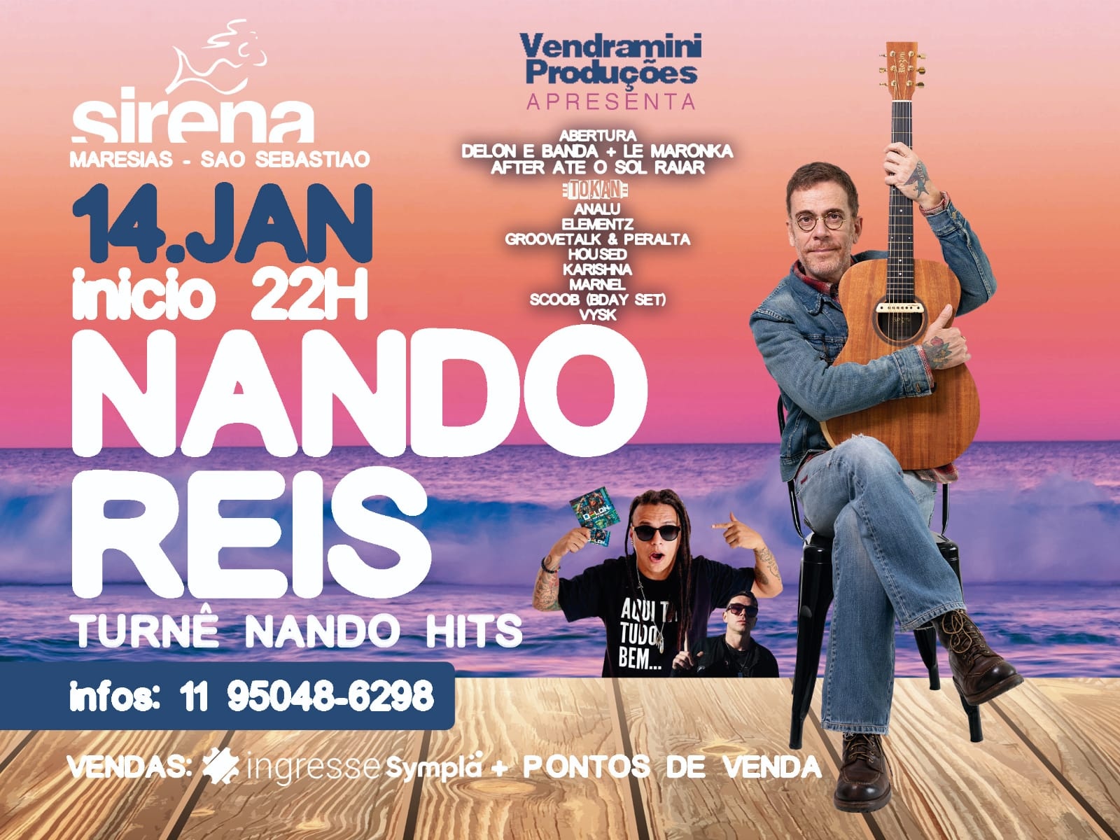 Nando Reis com Turnê Nando Hits no Sirena Maresias em São Sebastião ...