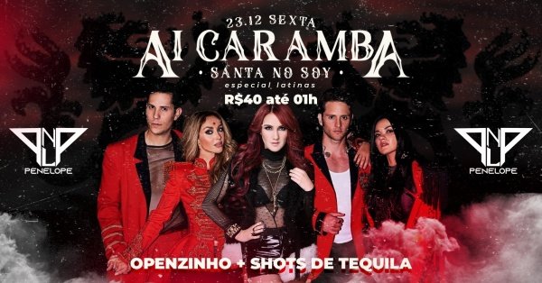 Ai Caramba! - Latinas Openzinho Entrada $40 até 01h na lista! em ...