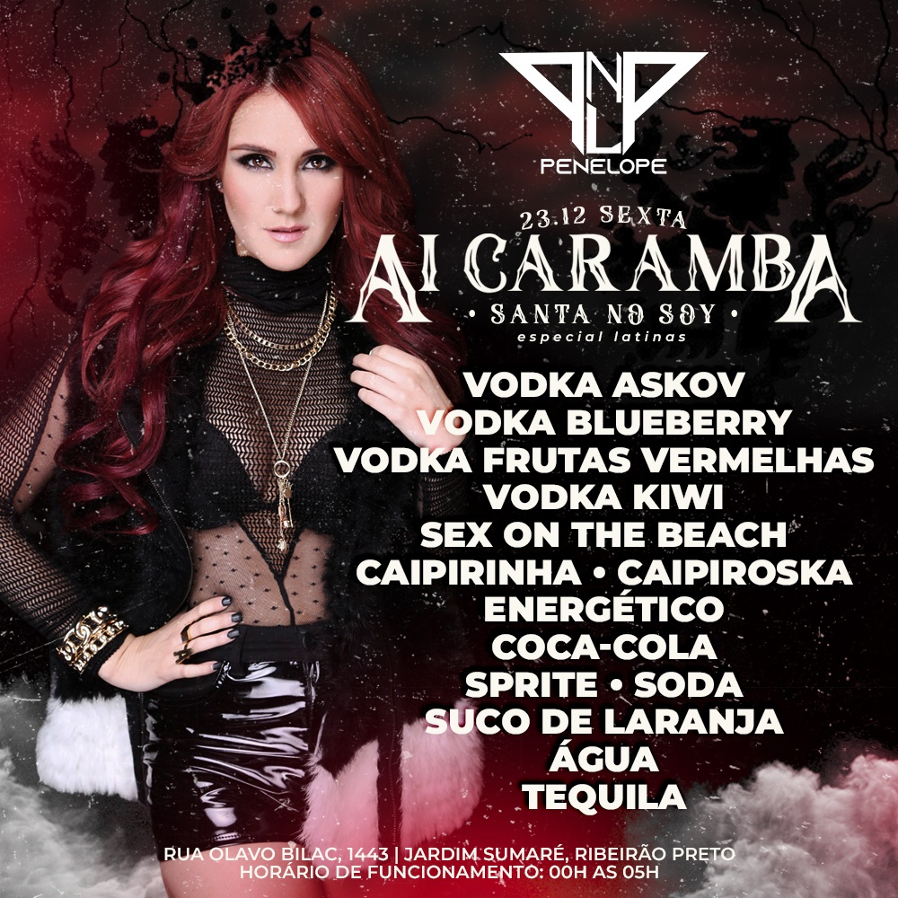 LISTA - Ai Caramba! - Latinas Openzinho Entrada $40 até 01h na lista! em Ribeirão Preto - Sympla