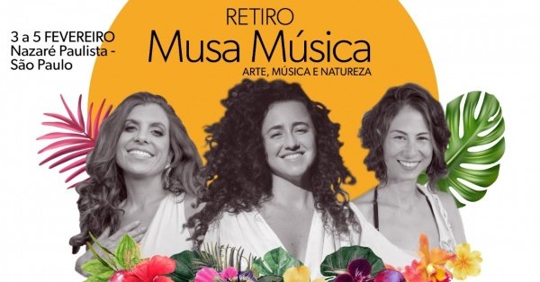 RETIRO MUSA MÚSICA com MARIE GABRIELLA, NICOLE SALMI E KALYANI em ...