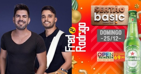Domingo 25/12 | Fred & Rodrigo | Basic Águas Claras em Brasília - Sympla