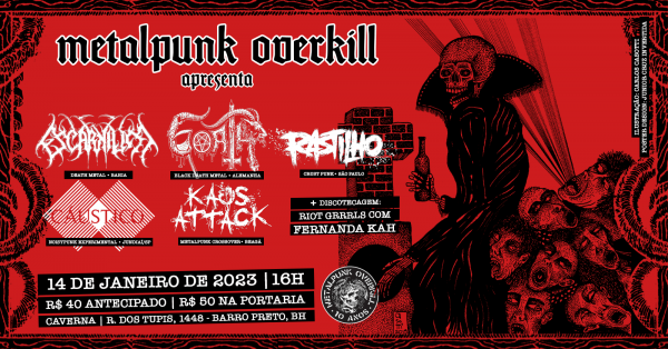 METALPUNK OVERKILL Escarnium (BA) Goath (Alemanha) Rastilho (SP ...
