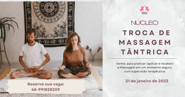 Núcleo de Troca de Massagem Tântrica - Florianópolis em Florianópolis ...