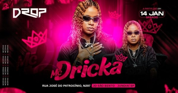 MC DRICKA NO DROP em Jundiaí - Sympla