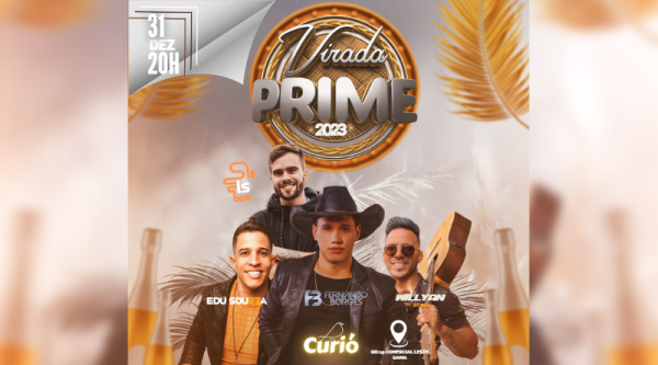 Virada Prime Curió Welcome 2023 em Brasília - Sympla