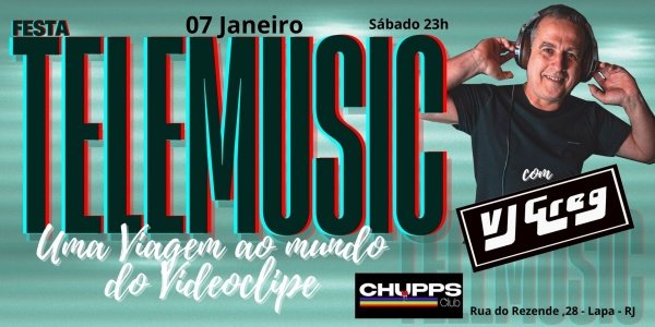 Festa TELEMUSIC com VJ GREG em Rio de Janeiro - Sympla
