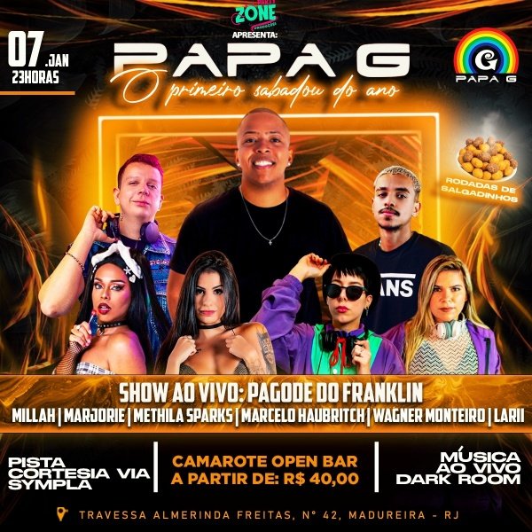 PAPA G - O PRIMEIRO SABADOU DO ANO - MADUREIRA - 23H em Rio de Janeiro ...