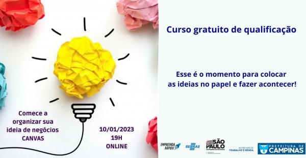 Comece a organizar sua idéia de negócio CANVAS - Sebrae - online - Sympla