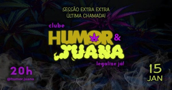 CLUBE HUMOR E JUANA - SESSÃO EXTRA EXTRA 15/01 - STAND UP COMEDY - Pink ...