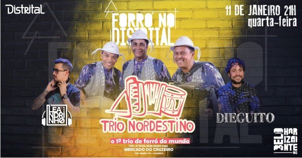 TRIO NORDESTINO AO VIVO - FORRÓ NO DISTRITAL em Belo Horizonte - Sympla