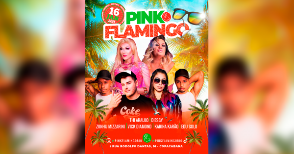 Pink Flamingo | Segunda, 16 de Janeiro - 20h em Rio de Janeiro - Sympla