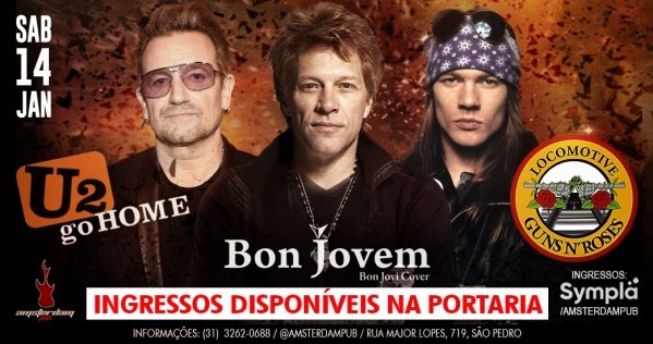 14/01.SÁBADO Amsterdam Pub U2 GO HOME (U2) + BON JOVEM (Bon Jovi ...