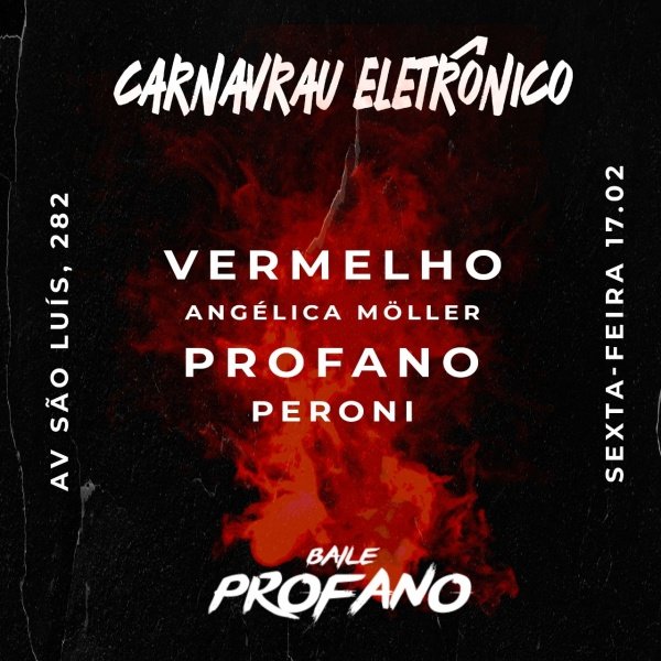 Baile Profano - Carnavrau Eletronico em São Paulo - Sympla