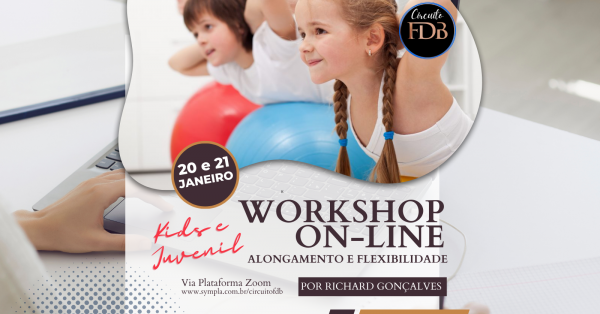 Workshop On-line : Alongamento e Flexibilidade Kids e Juvenil - online - Sympla