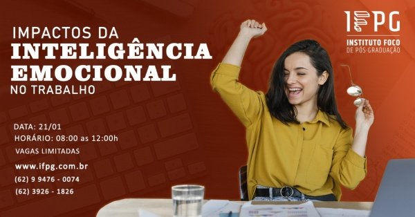 IMPACTOS DA INTELIGÊNCIA EMOCIONAL NO TRABALHO em Goiânia - Sympla