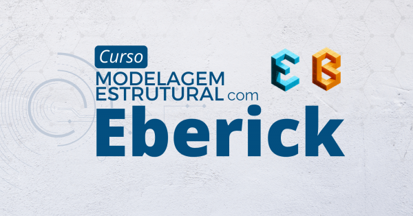 Curso: Modelagem Estrutural com Eberick - Campina Grande - 2023 em ...