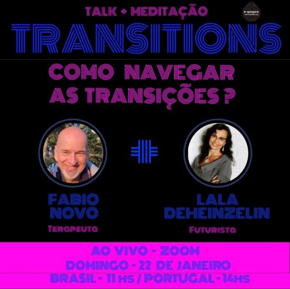 TRANSITIONS - COMO NAVEGAR AS TRANSIÇÕES ? - online - Sympla