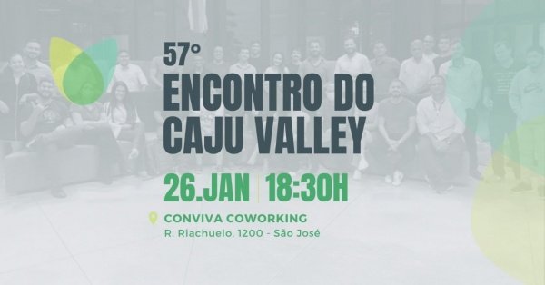 57° Encontro do Caju Valley em Aracaju - Sympla