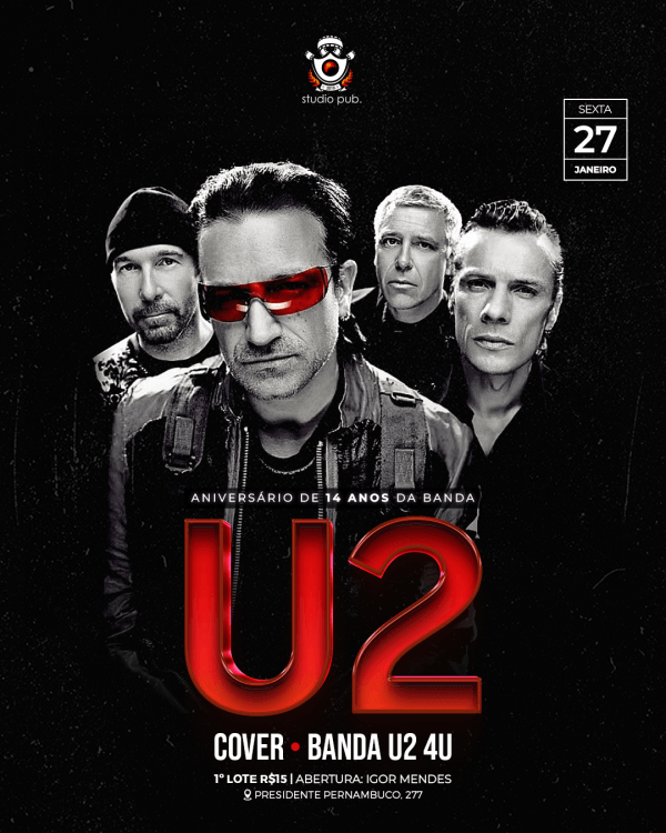 14 ANOS DA BANDA U2 COVER @StudioPub 27/01 em Belém - Sympla