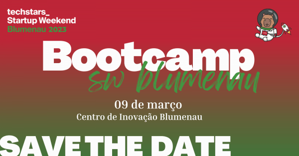 1º Bootcamp Techstars Startup Weekend de Blumenau em Blumenau - Sympla