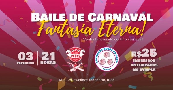 Baile de Carnaval - Fantasia Eterna com Bloco Urubó! em São Paulo - Sympla