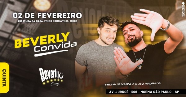 FELIPE OLIVEIRA e GUTO ANDRADE no show BEVERLY CONVIDA em São Paulo ...