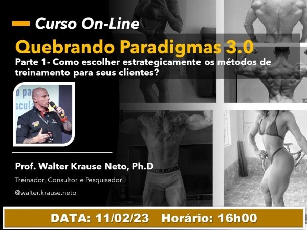 QUEBRANDO PARADIGMAS 3.0 Como escolher estrategicamente os métodos de treinamento para seu ...