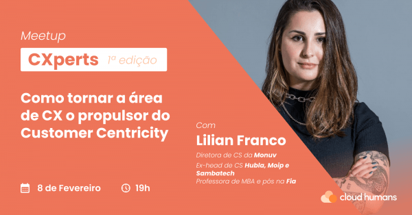 CXperts - 1a Edição - Como tornar a área de CX o propulsor do Customer ...