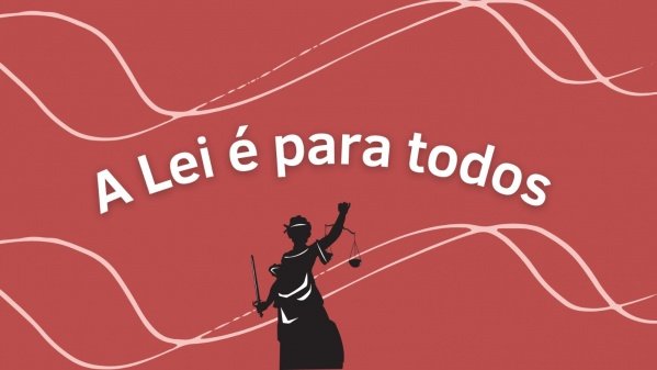 A lei é para todos - online - Sympla