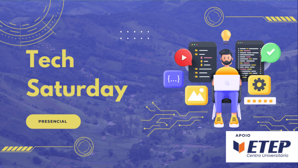 Tech Saturday - Presencial #1 em São José dos Campos - Sympla