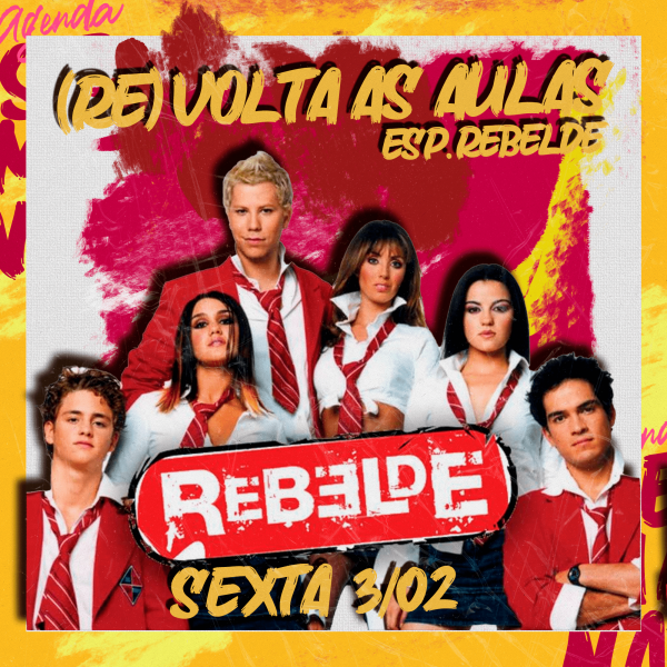 Re Volta as aulas, especial RBD (rebelde) DOuble drinks e mais em Campinas - Sympla