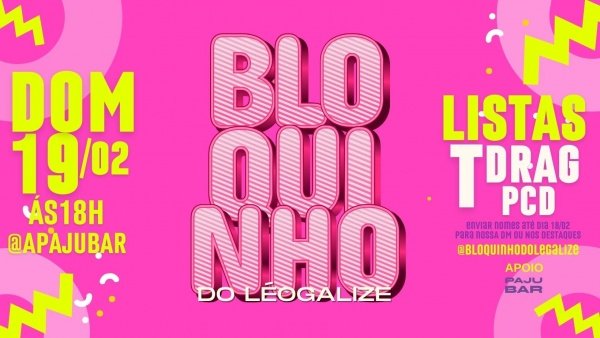 BLOQUINHO DO LÉOGALIZE em Recife - Sympla