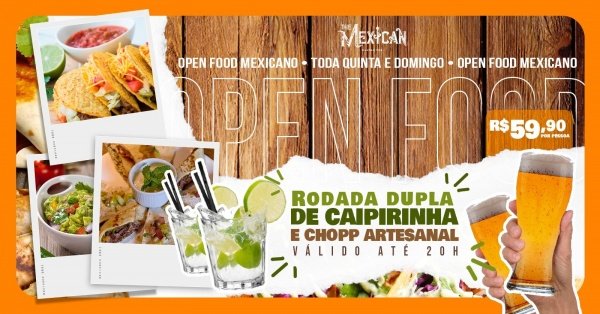 DOMINGO | OPEN FOOD & BAR ABERTO | THE MEXICAN | 18H às 00H em Belo ...