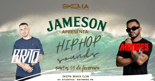 Jameson Apresenta: HIP HOP SOUNDS em Matinhos - Sympla