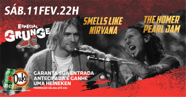 Duke Pub - Especial Grunge c/ The Homer + Smells Like - Sábado - 11/02 ...