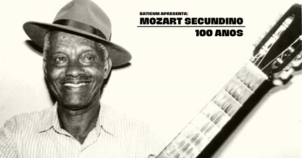 Mozart Secundino - 100 anos em Belo Horizonte - Sympla