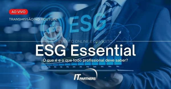 ESG Essential: O que é e o que todo profissional deve saber. - online ...