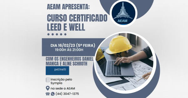 AEAM apresenta: Curso Certificado Leed e Well em Maringá - Sympla
