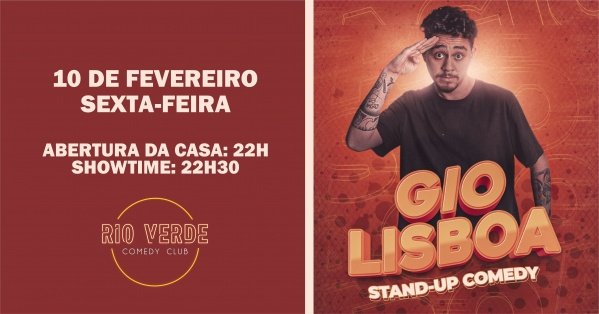 GIO LISBOA STAND UP - SESSÃO EXTRA em Rio Verde - Sympla