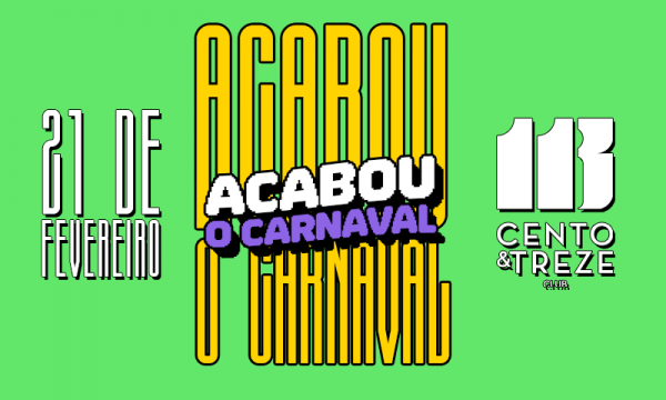 ACABOU O CARNAVAL! em Recife - Sympla