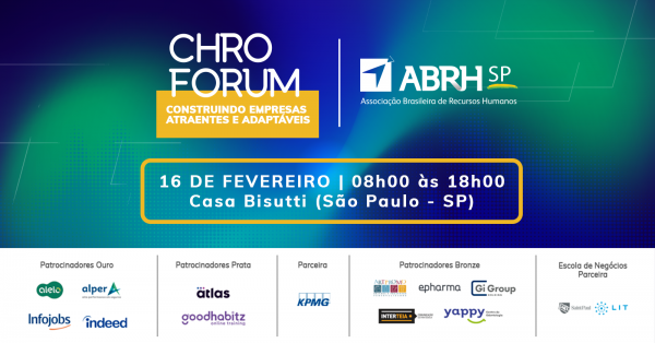 2º CHRO Forum - Construindo empresas atraentes e adaptáveis em São ...