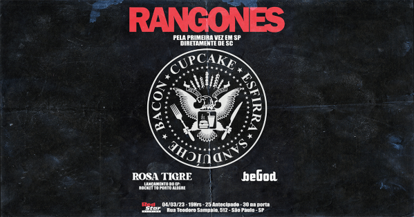 RANGONES | Rosa Tigre | BE GOD - Punk Rock Show em São Paulo - Sympla
